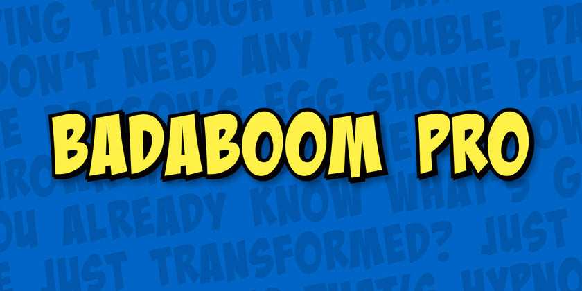 Badaboom Pro – Blambot Comic Fonts & Lettering