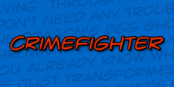 Crime Fighter – Blambot Comic Fonts & Lettering