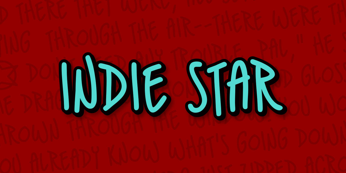 Indie Star – Blambot Comic Fonts & Lettering