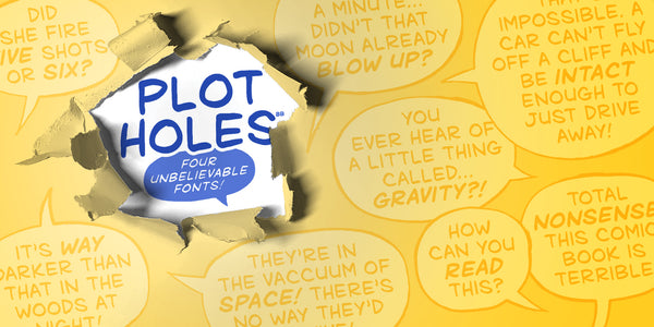 Plot Holes – Blambot Comic Fonts & Lettering