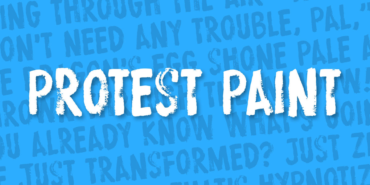 Protest Paint – Blambot Comic Fonts & Lettering